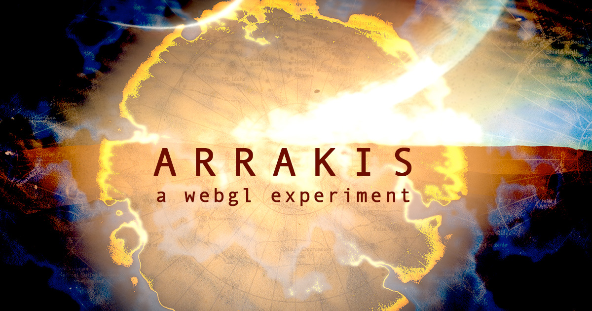 ARRAKIS - a WebGL experiment